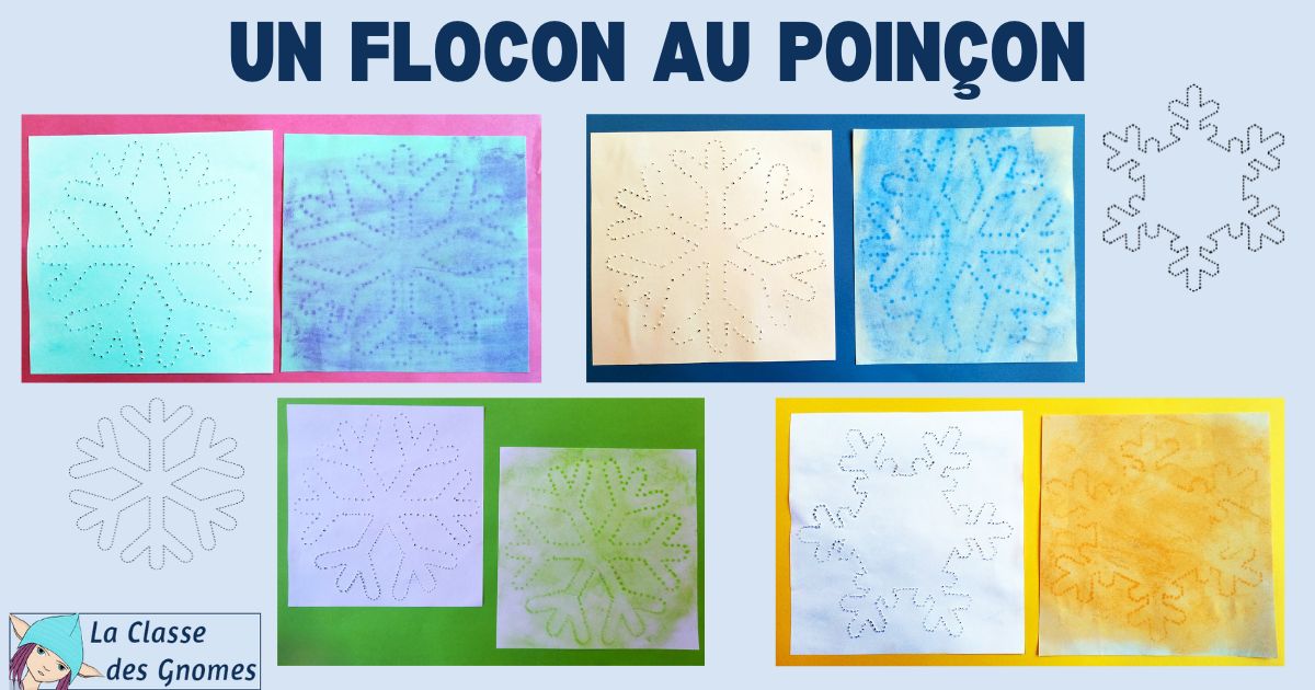 Maternelle - Un flocon au poinçon ~ La Classe des gnomes