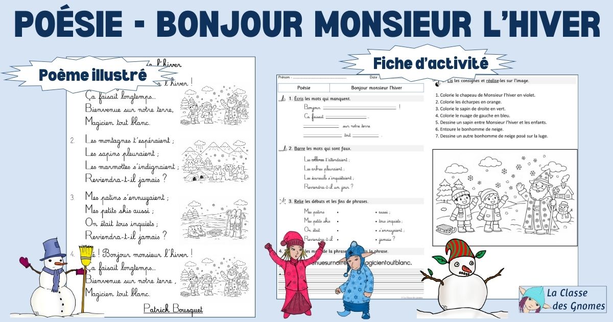 Poésie CP - "Bonjour monsieur l'hiver" (Patrick Bousquet) ~ La Classe ...
